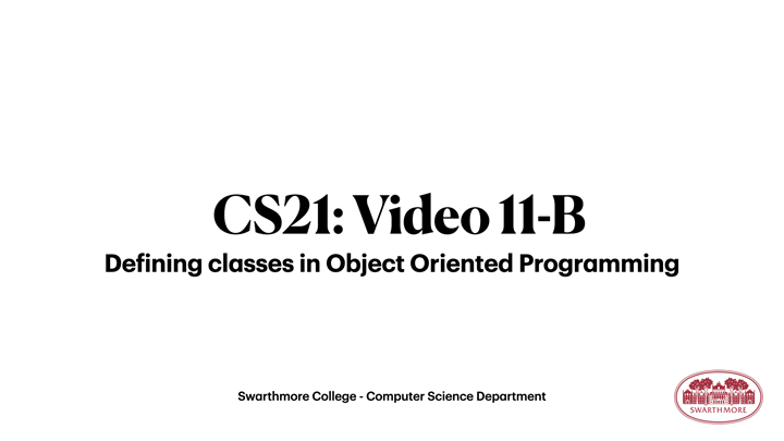 11B: Defining classes in OOP