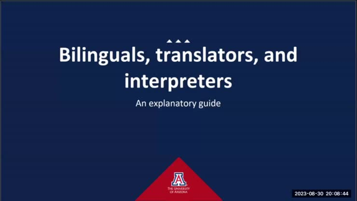 Bilinguals, translators, and interpreters