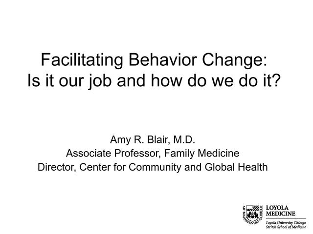 Facilitating Behavior Change