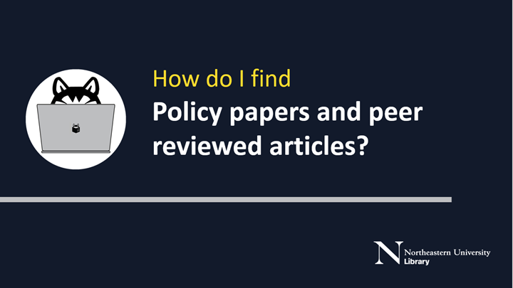 How to find policy papers and peer reviewed articles