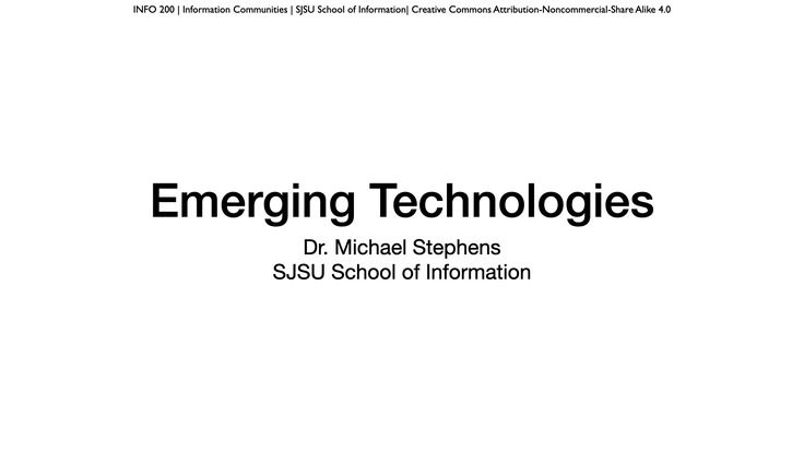 Module 13 Emerging Technologies