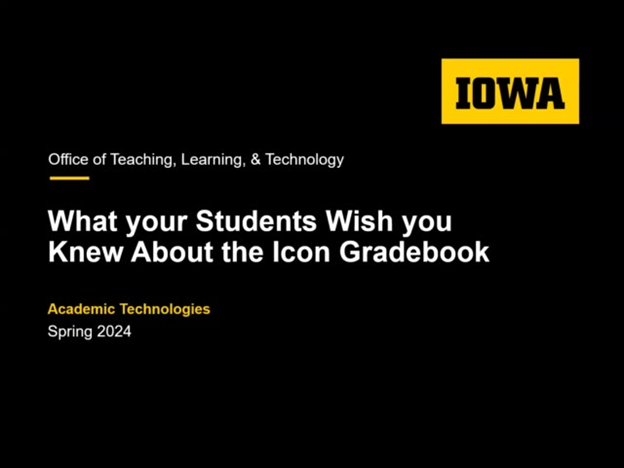 What your students wish you know about the ICON gradebook