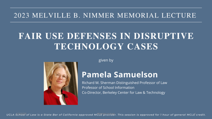 23F Annual Melville B. Nimmer Memorial Lecture 11/16/2023