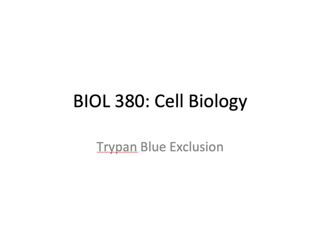 Trypan Blue Exclusion
