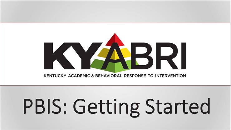 PBIS Tier 1 Getting Started