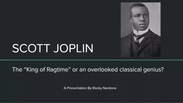 Scott Joplin: The "King of Ragtime" or an overlooked classical genius?