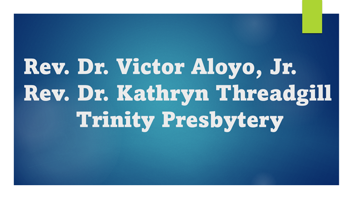 Trinity Presbytery | Victor Kathryn