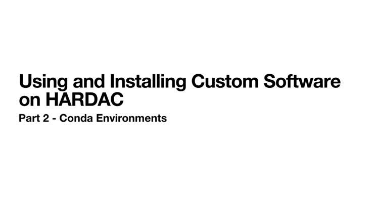 HARDAC Software 2 - Conda Environments