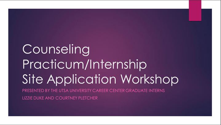 Counseling Practicum/Internship Site Application Workshop