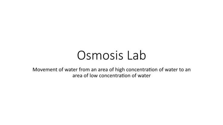 Osmosis Lab Intro Video
