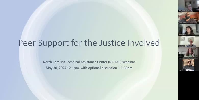NC-TAC Webinar: Peer Support for the Jusice Involved