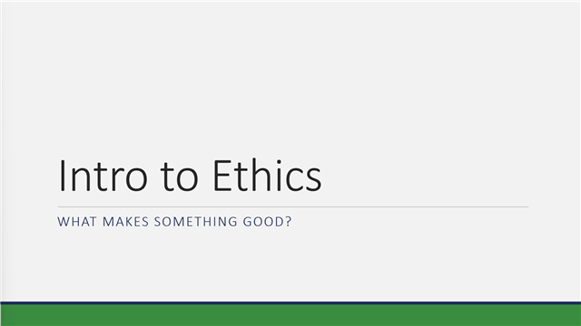 1_Intro to Ethics