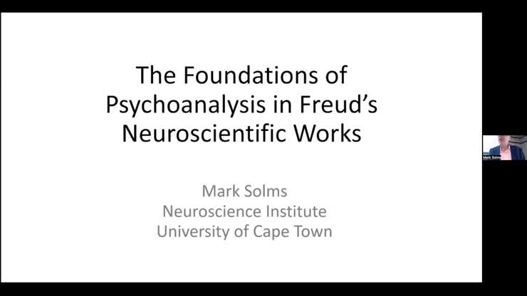 Mark Solms, Ph.D., "The Foundations of Psychoanalysis in Freud's ...