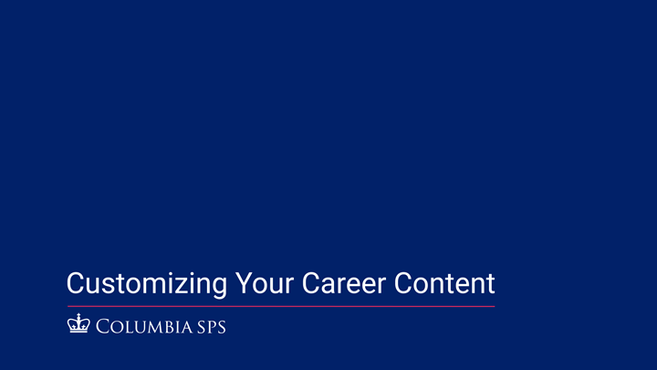 Set Up Your Customized Career Content