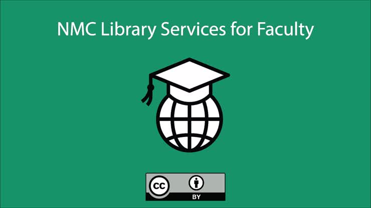 NMC Library Services for Faculty
