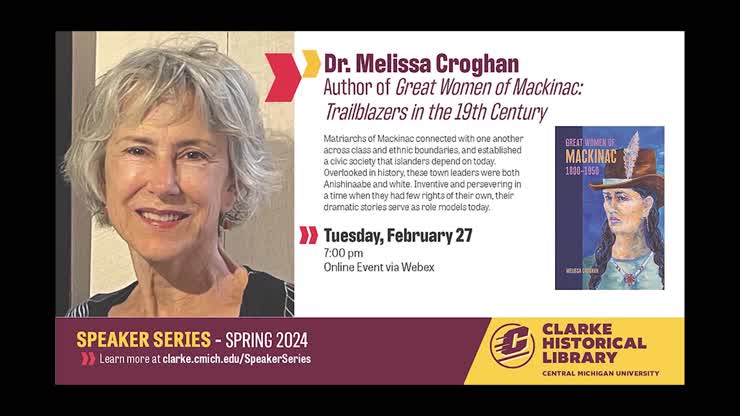 Melissa Croghan: Great Women of Mackinac Island in the 19th Century