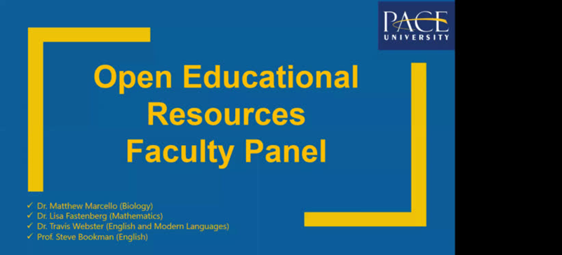 OPEN EDUCATIONAL RESOURCES (OER): FACULTY PANEL DISCUSSION