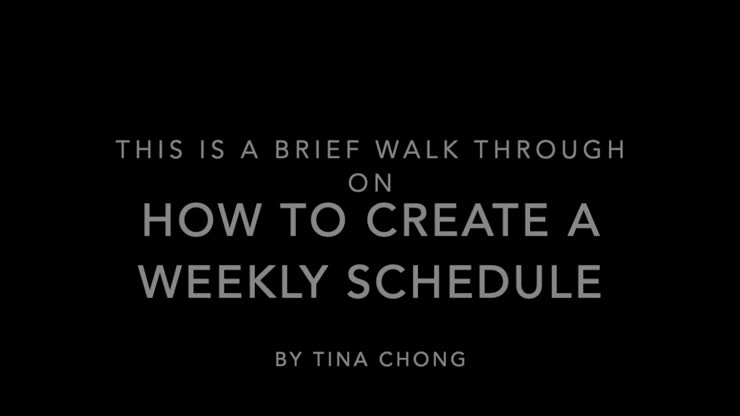 Creating a weekly schedule - a short walk through