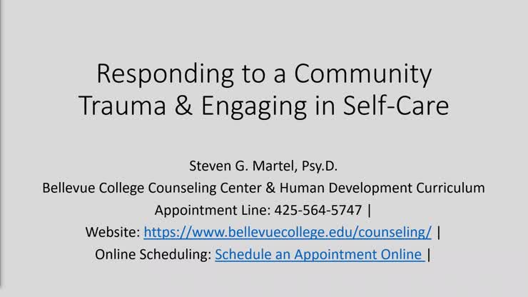 Responding to a Community Trauma & Engaging in Self-Care