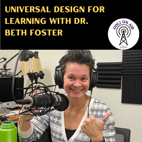 Universal Design for Learning with Dr. Beth Foster