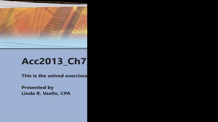 ACC 2013 Chapter 07 - Solved Exercises
