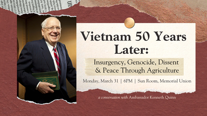 Vietnam 50 Years Later: Insurgency, Genocide, Dissent & Peace Through ...