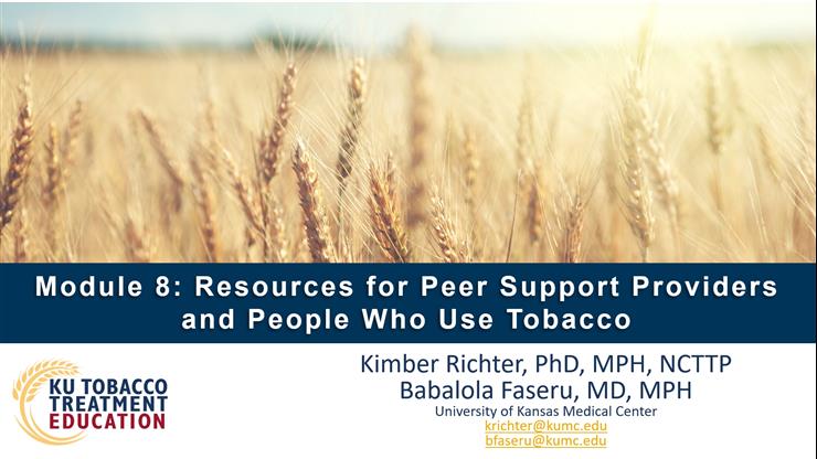 Module 8: Resources for Peer Support Providers and People Who Use Tobacco