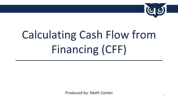 Calculating Cash Flow from Financing (CFF)