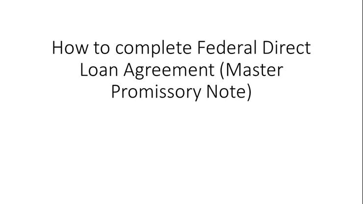 Federal Direct Loan Agreement (MPN)