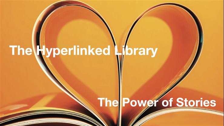 Hyperlinked Library Power of Stories