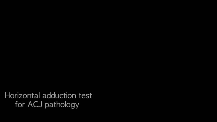 Horizontal adduction test for ACJ pathology
