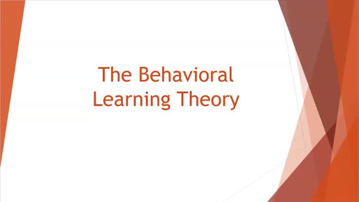 The Behavioral Learning Theory