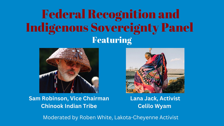 Federal Recognition and Indigenous Sovereignty Panel 10/12/2022