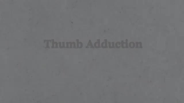 Thumb Adduction