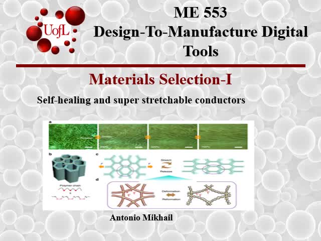 ME 553 DFMDT Presentation 1 #8 Self-healing and superstretchable ...