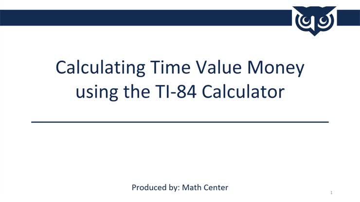 Calculating Time Value Money using TI-84 Calculator