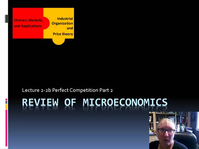 2.2b- Perfect Competition Part 2