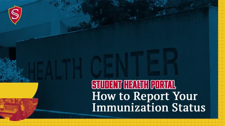 Student Health Portal - How to Report Your Immunization Status