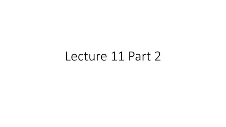 Lecture 11 Part 2