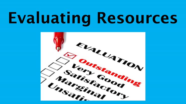 Evaluating Resources