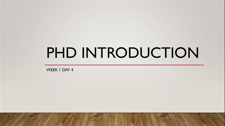 PhD Introduction Week 1 Day 4 November 13, 2021