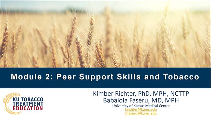 Module 2: Peer Support Skills and Tobacco