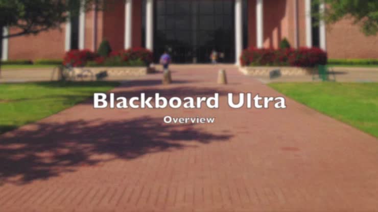 Blackboard Ultra Overview--Student Video