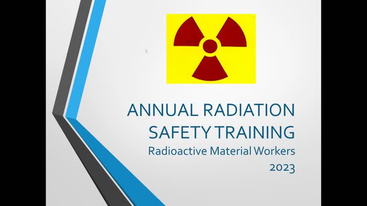 Annual Radioactive Material Worker Refresher Training, Part 1