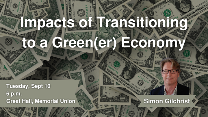 Impacts of Transitioning to a Green(er) Economy - Simon Gilchrist