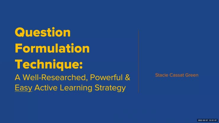 QFT: Active Learning Activity: Teaching Students to Ask Better Questions