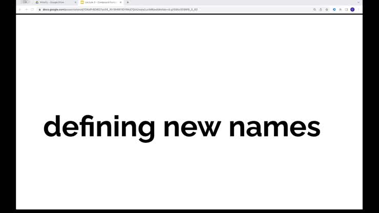Lecture 3.2 - Defining New Names