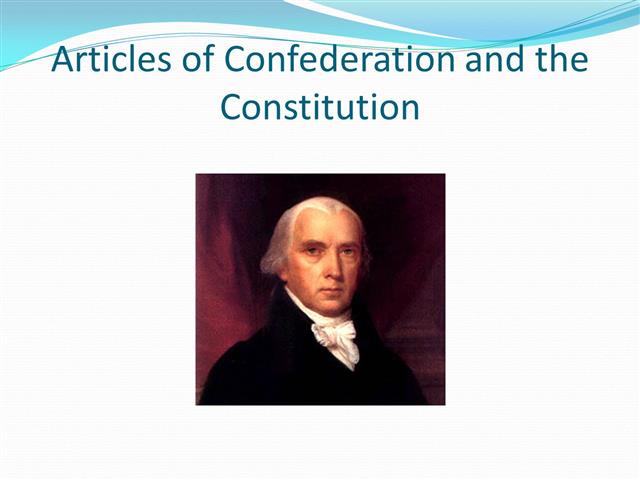 Articles of Confederation and Constitution