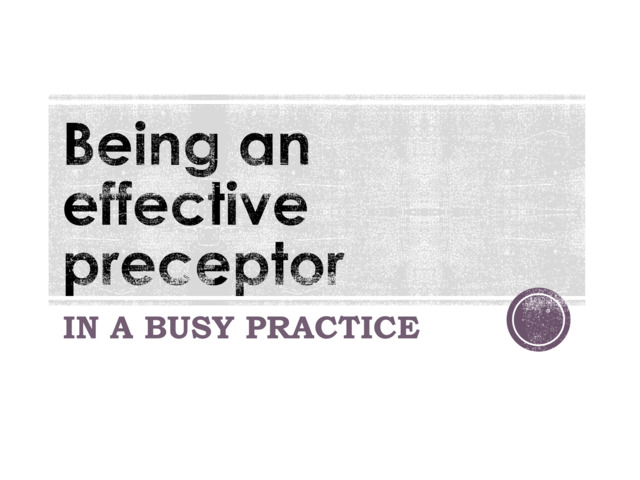 Being an Effective Preceptor