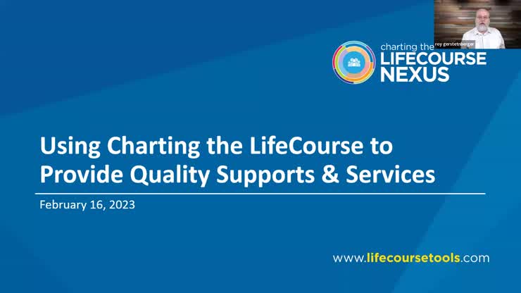 CtLC Overview: Using Charting the LifeCourse to Provide Quality ...